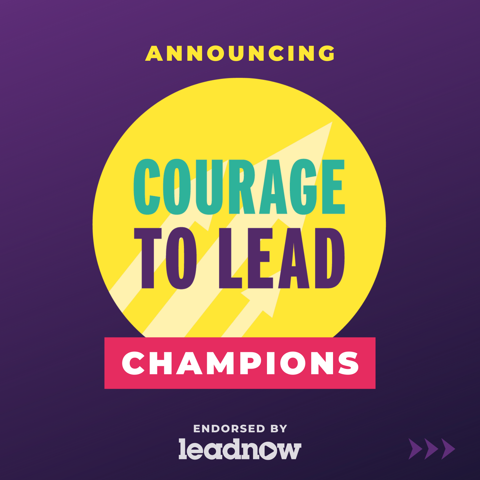 Press Release: Leadnow announces endorsed Courage to Lead Champions for ...