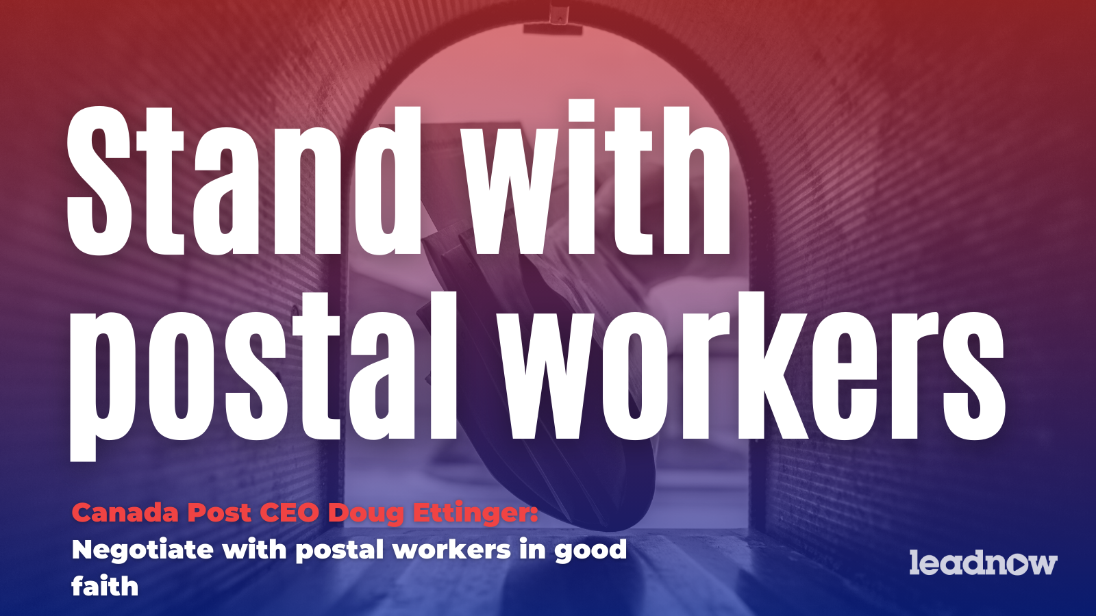 Send a message to Canada Post CEO - negotiate in good faith with postal ...
